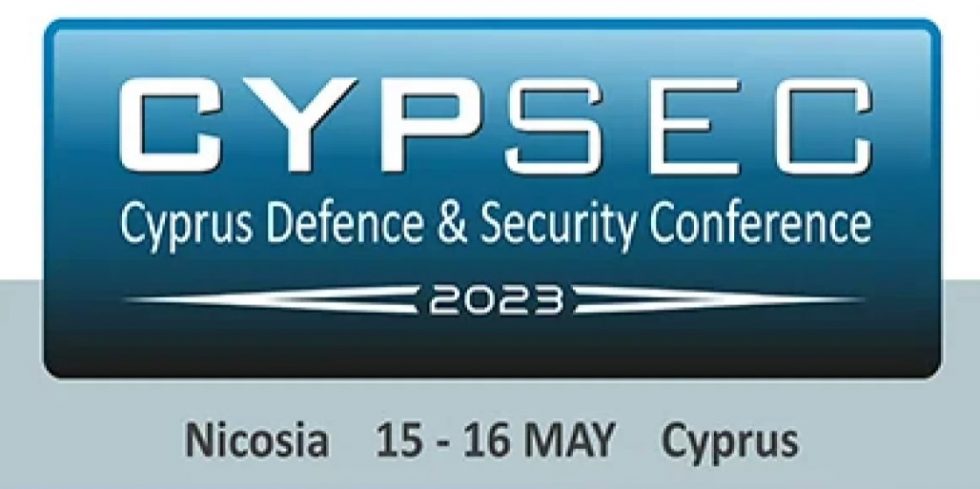 CYPSEC 2023 | 3rd Cyprus International Defence & Security Conference ...